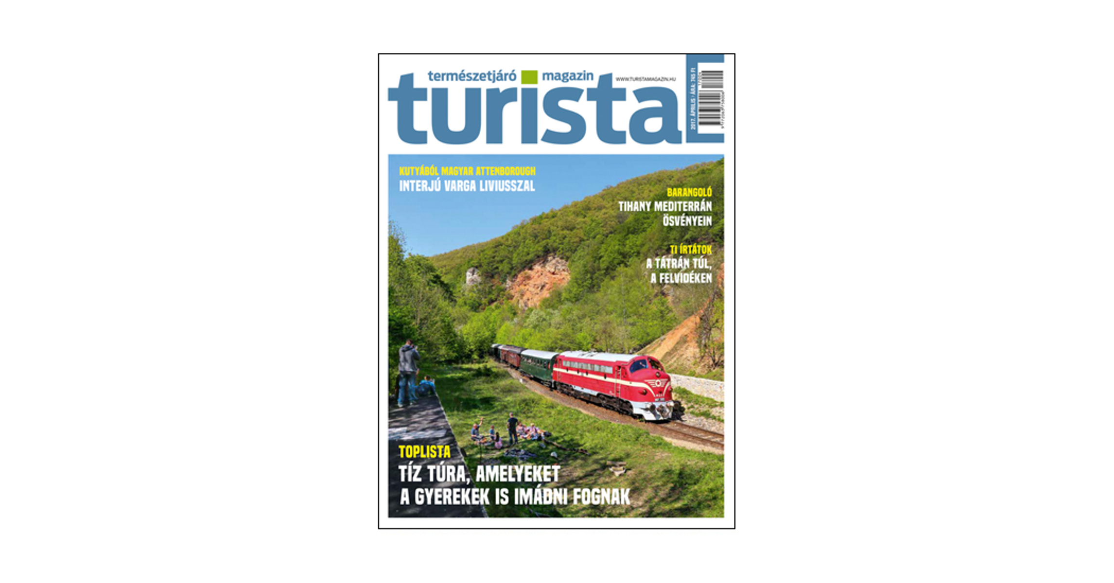 Turista Magazin digitális 2017. áprilisi szám - 2017 évi számok - TuristaShop